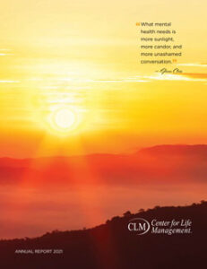Annual Reports - Center for Life Management